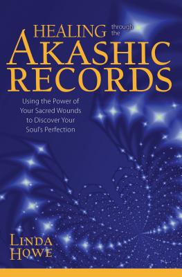 HEALING THROUGH THE AKASHIC RE Linda Howe SOUNDS TRUE INC2016 Paperback English ISBN：9781622036042 洋書 Social Science（社会科...