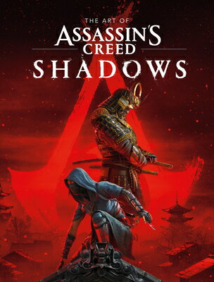 ART OF ASSASSINS CREED SHADOWS Rick Barba Ubisoft Qubec DARK HORSE COMICS2025 Hardcover English ISBN：9781506746043 洋書 Ar...