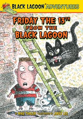 FRIDAY THE 13TH FROM THE BLACK Black Lagoon Adventures Set 4 Mike Thaler Jared Lee LEVELED READERS2016 Library　Binding E...