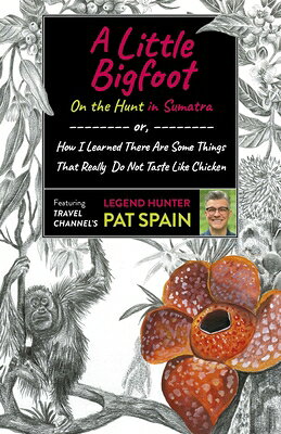 LITTLE BIGFOOT ON THE HUNT IN Pat Spain 6TH BOOKS2023 Paperback English ISBN：9781789046052 洋書 Computers & Science（コンピュータ...