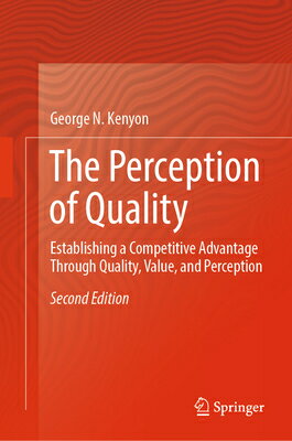 PERCEPTION OF QUALITY SECOND 2 George N. Kenyon SPRINGER NATURE2025 Hardcover Second 2026 English ISBN：9781447176053 洋書 ...