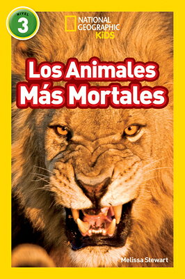 SPAーANIMALES MAS MORTALES (DEA Readers Melissa Stewart NATL GEOGRAPHIC SOC2016 Paperback Spanish ISBN：9781426326059 洋書 B...