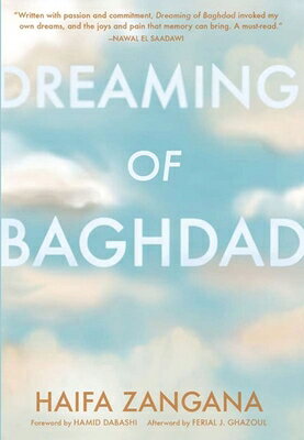 DREAMING OF BAGHDAD Women Writing the Middle East Haifa Zangana Ferial J. Ghazoul FEMINIST PR2009 Paperback English ISBN...