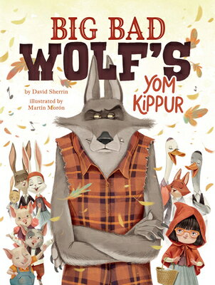 BIG BAD WOLFS YOM KIPPUR Big Bad Wolf Diaries David Sherrin Mart?n Mor?n APPLES & HONEY2023 Hardcover English ISBN：97816...