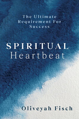 SPIRITUAL HEARTBEAT Oliveyah Fisch EMPOWER PR2025 Paperback English ISBN：9781966346067 洋書 Business & SelfーCulture（ビジネス） ...