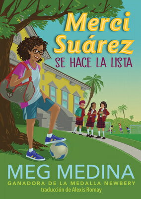 SPAーMERCI SUAREZ SE HACE LA LI Merci Surez Meg Medina Alexis Romay CANDLEWICK BOOKS2025 Paperback Spanish ISBN：978153623...