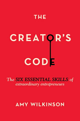 CREATORS CODE Amy Wilkinson SIMON & SCHUSTER2016 Paperback English ISBN：9781451666076 洋書 Business & SelfーCulture（ビジネス） B...