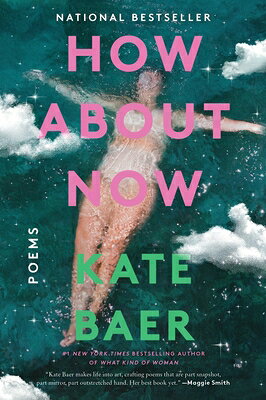 HOW ABT NOW Kate Baer PERENNIAL2025 Paperback English ISBN：9780063306080 洋書 Fiction & Literature（小説＆文芸） Poetry