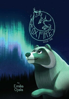 FOX FIRES V01 Fox Fires Emilia Ojala ROCKETSHIP ENTERTAINMENT2022 Hardcover English ISBN：9781952126086 洋書 Books for kids...