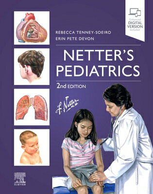 NETTERS PEDIATRICS 2/E Netter Clinical Science Rebecca Tenney Soeiro Erin Pete Devon ELSEVIER2022 Hardcover English ISBN...