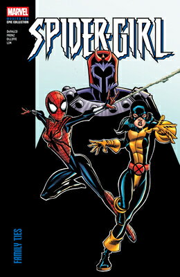 SPIDERーGIRL MODERN ERA EPIC CO Tom Defalco Pat Olliffe Pat Olliffe MARVEL COMICS GROUP2025 Paperback English ISBN：978130...