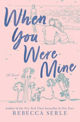 WHEN YOU WERE MINE R/E Rebecca Serle SIMON PULSE2020 Paperback Reissue English ISBN：9781534486089 洋書 NonーClassifiable（その他）