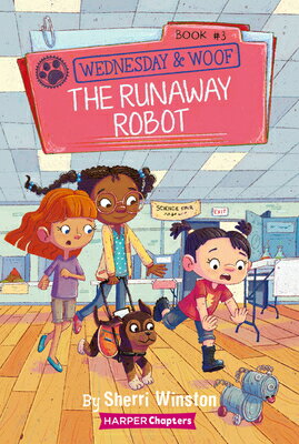 WEDNESDAY & WOOF #3 THE RUNAWA Wednesday and Woof Sherri Winston Gladys Jose HARPERCOLLINS2022 Paperback English ISBN：97...