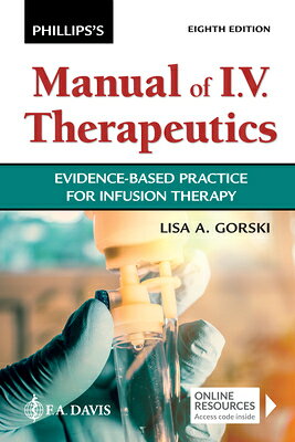 PHILLIPSS MANUAL OF IV THERAPE Lisa Gorski F A DAVIS CO2022 Paperback English ISBN：9781719646093 洋書 Computers & Science（...