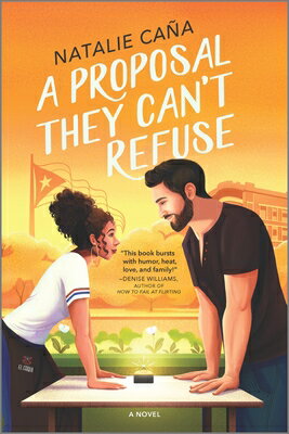 PROPOSAL THEY CANT REFUSE ORIG Vega Family Love Stories Natalie Caa MIRA2022 Paperback Original English ISBN：97807783860...