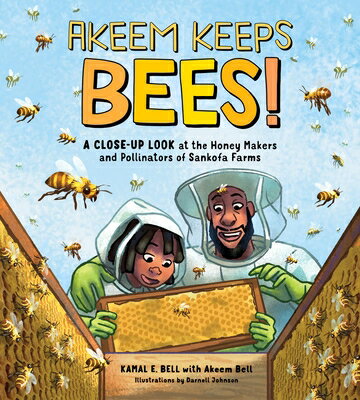 AKEEM KEEPS BEES Kamal Eugene William Bell Darnell Johnson STOREY PUB2025 Hardcover English ISBN：9781635866094 洋書 Books ...