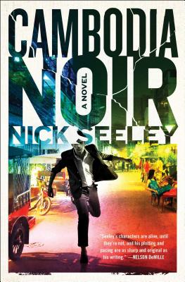 CAMBODIA NOIR Nick Seeley SCRIBNER BOOKS CO2017 Paperback English ISBN：9781501106095 洋書 Fiction & Literature（小説＆文芸） Fiction