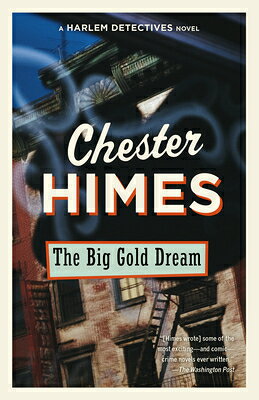 BIG GOLD DREAM Harlem Detectives Chester Himes BLACK LIZARD2024 Paperback English ISBN：9780593686096 洋書 Fiction & Litera...