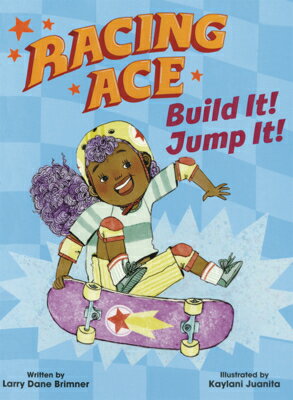BUILD IT JUMP IT Racing Ace Larry Dane Brimner Kaylani Juanita BOUND TO STAY BOUND2022 Prebound English ISBN：97988550161...