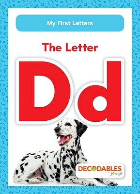 LETTER DD My First Letters Norrie Harvey DECODABLES BY JUMP2026 Hardcover English ISBN：9798896626121 洋書 Books for kids（児...