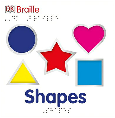 DK BRAILLE SHAPES DK Braille Books DK DK PUB2016 Board　Books English ISBN：9781465436122 洋書 Books for kids（児童書） Juvenile ...