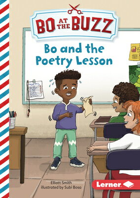BO & THE POETRY LESSON Bo at the Buzz (Read Woke (Tm) Chapter Books) Elliott Smith Subi Bosa LERNER PUBN2023 Library　Bin...