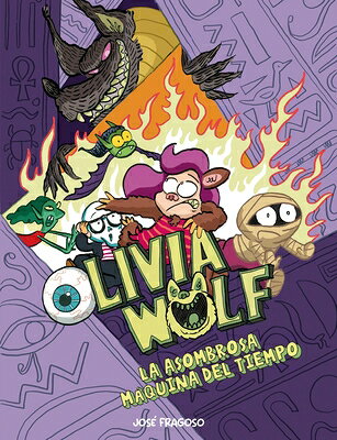 SPAーOLIVIA WOLF LA ASOMBROSA M Olivia Wolf Jos Fragoso NUBEOCHO2025 Paperback Spanish ISBN：9788410406124 洋書 Books for ki...
