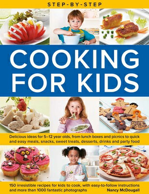 STEPーBYーSTEP COOKING FOR KIDS Nancy McDougall LORENZ BOOKS2025 Hardcover English ISBN：9780754836131 洋書 Books for kids（児童...