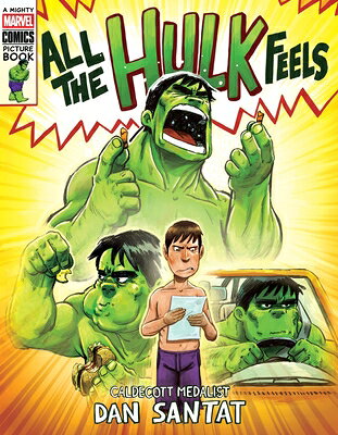 ALL THE HULK FEELS (A MIGHTY M Mighty Marvel Comics Picture Book Dan Santat ABRAMS FANFARE2025 Hardcover English ISBN：97...