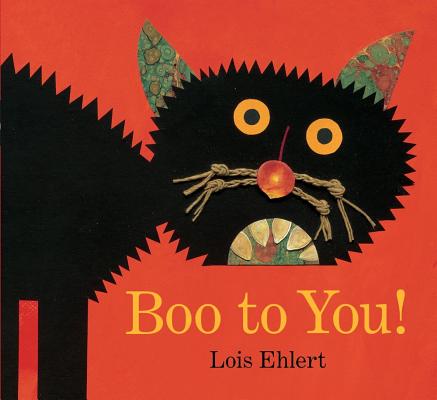 BOO TO YOUーBOARD Classic Board Books Lois Ehlert Lois Ehlert LITTLE SIMON2012 Board　Books English ISBN：9781442436138 洋書 ...