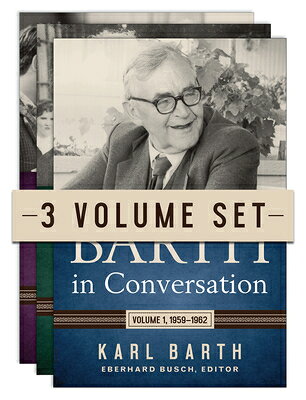 BARTH IN CONVERSATION 3ーVOLUME Barth in Conversation Karl Barth Eberhard Busch David C. Chao WESTMINSTER PR2020 Hardcove...