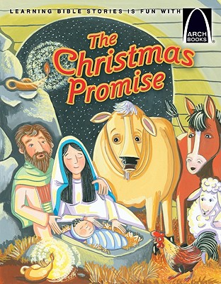 CHRISTMAS PROMISE ー ARCH BKS Eric C Bohnet CONCORDIA PUB HOUSE2009 Paperback English ISBN：9780758616142 洋書 Books for kid...