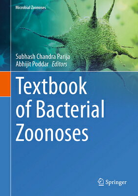 TEXTBK OF BACTERIAL ZOONOSES Microbial Zoonoses Subhash Chandra Parija Abhijit Poddar SPRINGER2026 Hardcover English ISB...