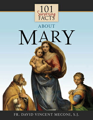101 SURPRISING FACTS ABT MARY Tan Books TAN BOOKS & PUBL2020 Paperback English ISBN：9781505116144 洋書 Social Science（社会科学...