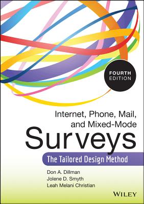 INTERNET PHONE MAIL & MIXEDーMO Don A. Dillman Jolene D. Smyth Leah Melani Christian WILEY2014 Hardcover Revised English ...