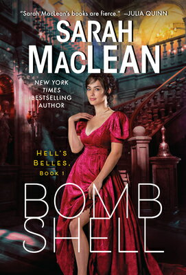 BOMBSHELL Hell's Belles Sarah MacLean AVON BOOKS2021 Mass　Market　Paperbound English ISBN：9780063056152 洋書 Fiction & Lite...