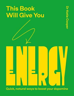 THIS BK WILL GIVE YOU ENERGY Katie Cooper QUADRILLE2026 Hardcover English ISBN：9781837836154 洋書 Business & SelfーCulture（...