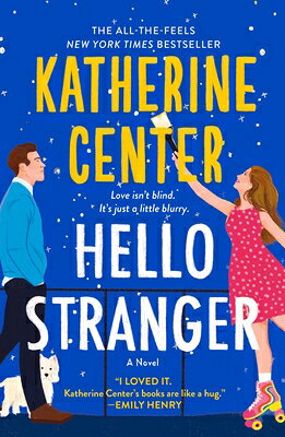 HELLO STRANGER Katherine Center GRIFFIN2024 Paperback English ISBN：9781250336156 洋書 Fiction & Literature（小説＆文芸） Fiction