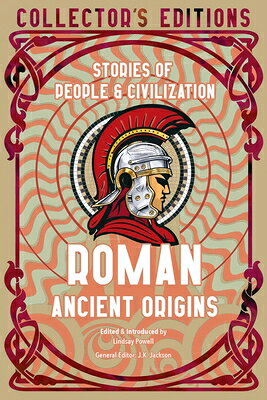 ROMAN ANCIENT ORIGINS Flame Tree Collector's Editions Lindsay Powell J. K. Jackson FLAME TREE PUB2024 Hardcover English ...