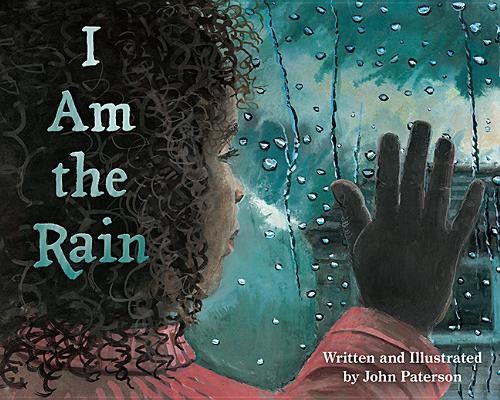 I AM THE RAIN John Paterson DAWN PUBN2018 Paperback English ISBN：9781584696162 洋書 Books for kids（児童書） Juvenile Nonfiction