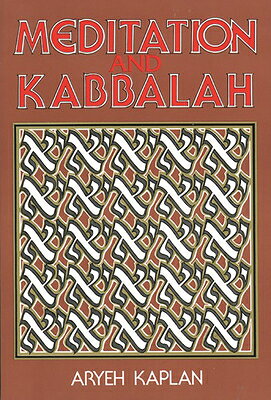 MEDITATION & KABBALAH REV/E Pbk Aryeh Kaplan RED WHEEL WEISER1989 Paperback Revised English ISBN：9780877286165 洋書 Social...