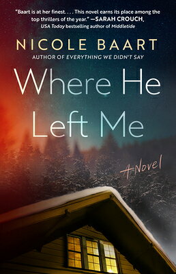 WHERE HE LEFT ME Nicole Baart ATRIA2025 Paperback English ISBN：9781668066171 洋書 Fiction & Literature（小説＆文芸） Fiction