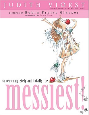 SUPERーCOMPLETELY & TOTALLY THE Judith Viorst Robin Preiss Glasser ALADDIN2004 Paperback English ISBN：9780689866173 洋書 Bo...
