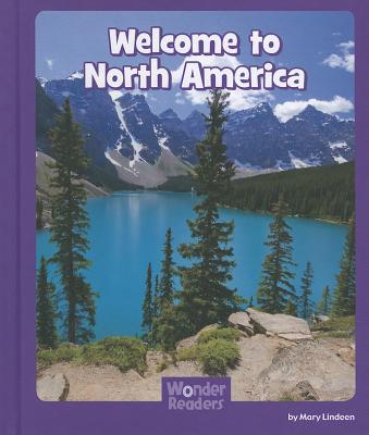 WELCOME TO NORTH AMER Wonder Readers: Social Studies Mary Lindeen CAPSTONE PR2012 Hardcover English ISBN：9781429696173 洋...