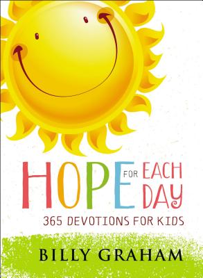 HOPE FOR EACH DAY Billy Graham THOMAS NELSON PUB2017 Hardcover English ISBN：9780718086176 洋書 Books for kids（児童書） Juvenil...