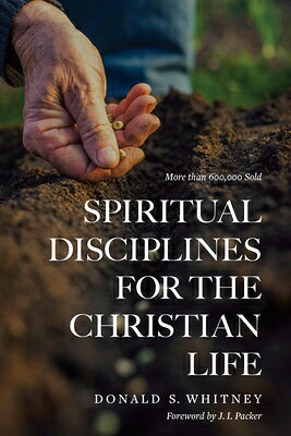 SPIRITUAL DISCIPLINES FOR THE Donald S. Whitney J. I. Packer NAV PR2014 Paperback Revised, Update English ISBN：978161521...