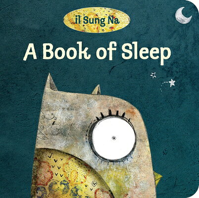 BK OF SLEEPーBOARD Il Sung Na KNOPF2011 Board　Books English ISBN：9780375866180 洋書 Books for kids（児童書） Juvenile Fiction