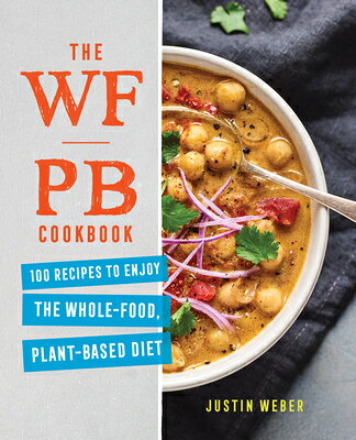 WFPB CKBK Justin Weber ROCKRIDGE PR2020 Paperback English ISBN：9781647396183 洋書 Family life & Comics（生活＆コミック） Cooking
