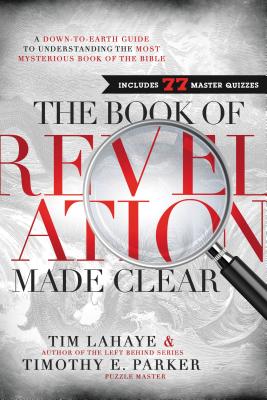 BK OF REVELATION MADE CLEAR Tim LaHaye Timothy Parker THOMAS NELSON PUB2014 Hardcover English ISBN：9781400206186 洋書 Soci...