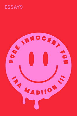 PURE INNOCENT FUN Ira Madison RANDOM HOUSE2025 Hardcover English ISBN：9780593446188 洋書 Fiction & Literature（小説＆文芸） Biogr...